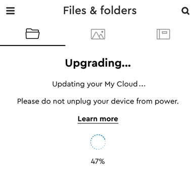 Learn About the Upgrading Message in the My Cloud OS 5 Web and Mobile App